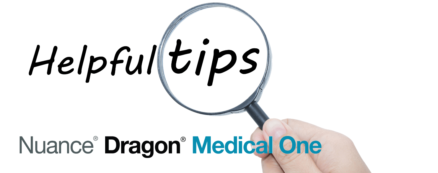 Dragon Medical One Tips! - dmo.support